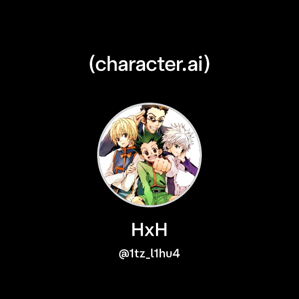 Chat with HxH | character.ai | AI Chat, Reimagined–Your Words. Your World.