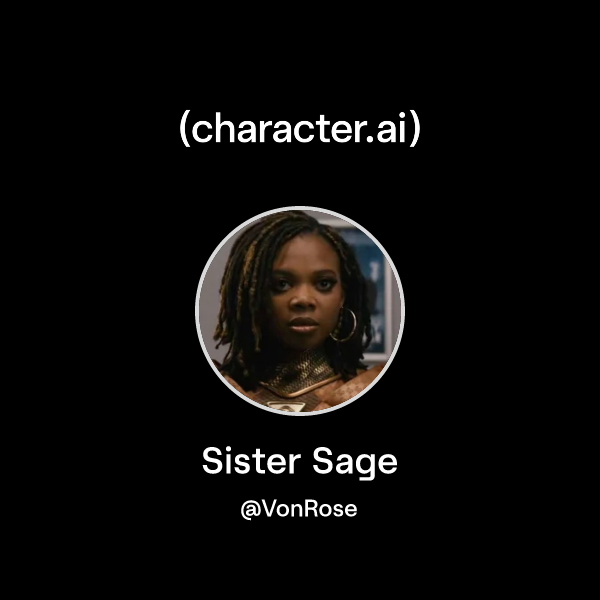Chat with Sister Sage | character.ai | AI Chat, Reimagined–Your Words ...