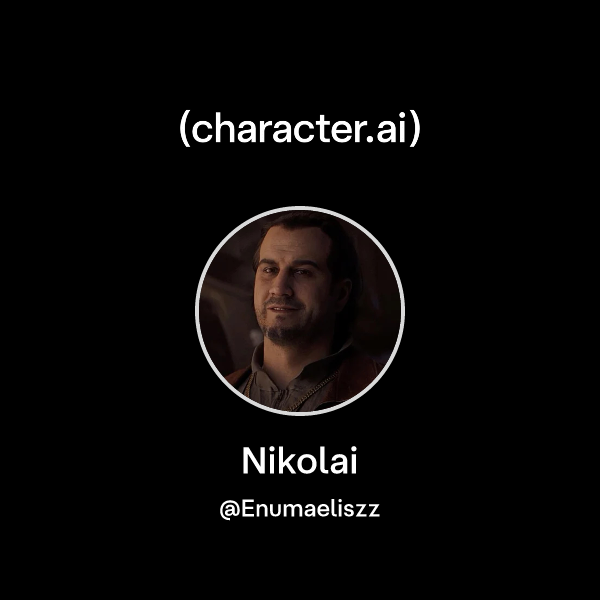 Chat with Nikolai | character.ai | AI Chat, Reimagined–Your Words. Your ...