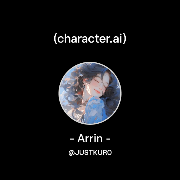 Chat with - Arrin - | character.ai | AI Chat, Reimagined–Your Words ...