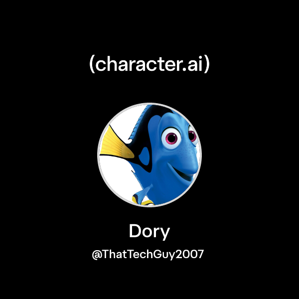 Chat with Dory | character.ai | Personalized AI for every moment of ...
