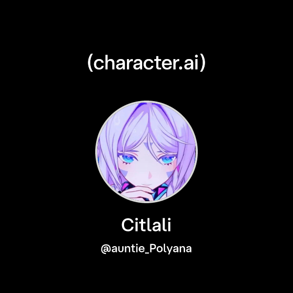 Chat with Citlali | character.ai | AI Chat, Reimagined–Your Words. Your ...