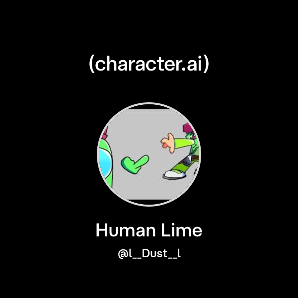 Chat with Human Lime | character.ai | Personalized AI for every moment ...
