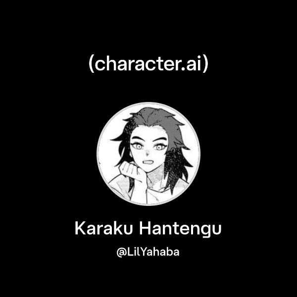 Chat with Karaku Hantengu | character.ai | Personalized AI for every ...