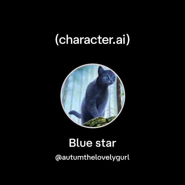 Chat with Blue star | character.ai | AI Chat, Reimagined–Your Words ...