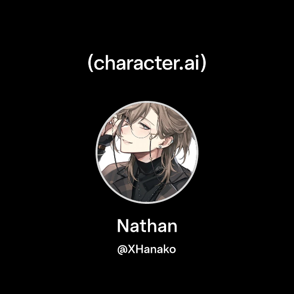 Chat with Nathan | character.ai | Personalized AI for every moment of ...