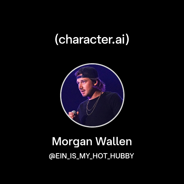 Chat with Morgan Wallen | character.ai | Personalized AI for every moment of your day