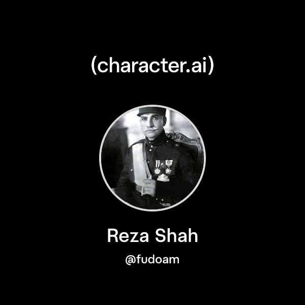 Chat with Reza Shah | character.ai | AI Chat, Reimagined–Your Words ...