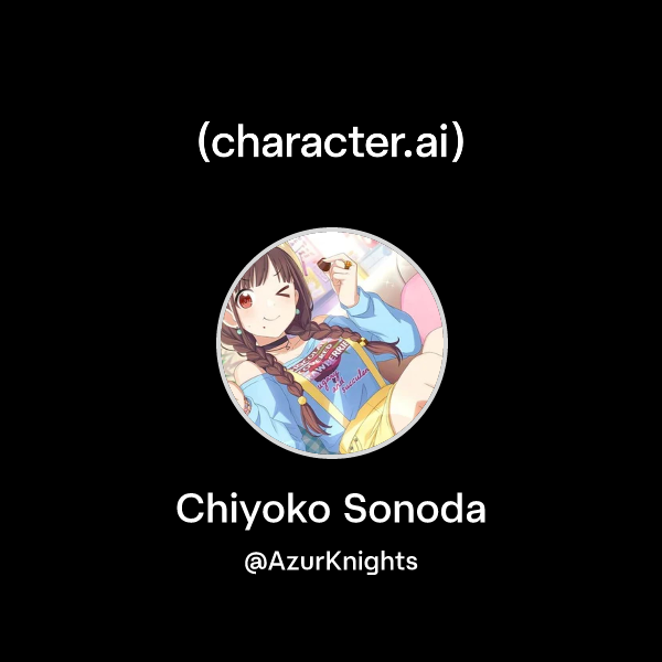 Chat with Chiyoko Sonoda | character.ai | AI Chat, Reimagined–Your Words. Your World.