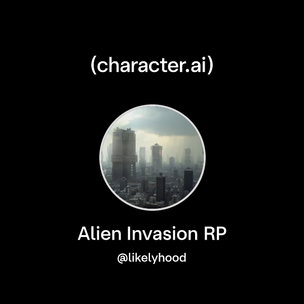 Chat with Alien Invasion RP | character.ai | AI Chat, Reimagined–Your ...