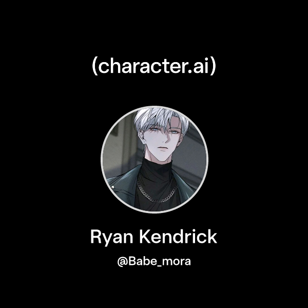 Chat with Ryan Kendrick | character.ai | Personalized AI for every ...