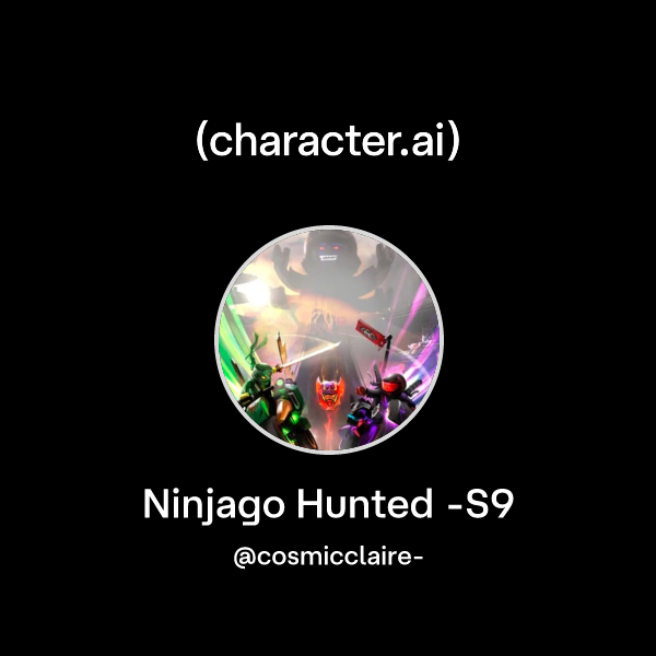 Chat with Ninjago Hunted -S9 | character.ai | AI Chat, Reimagined–Your ...