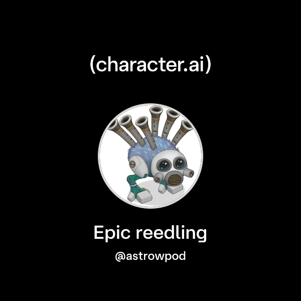Chat with Epic reedling | character.ai | AI Chat, Reimagined–Your Words ...