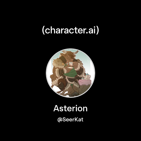 Chat with Asterion | character.ai | Personalized AI for every moment of your day