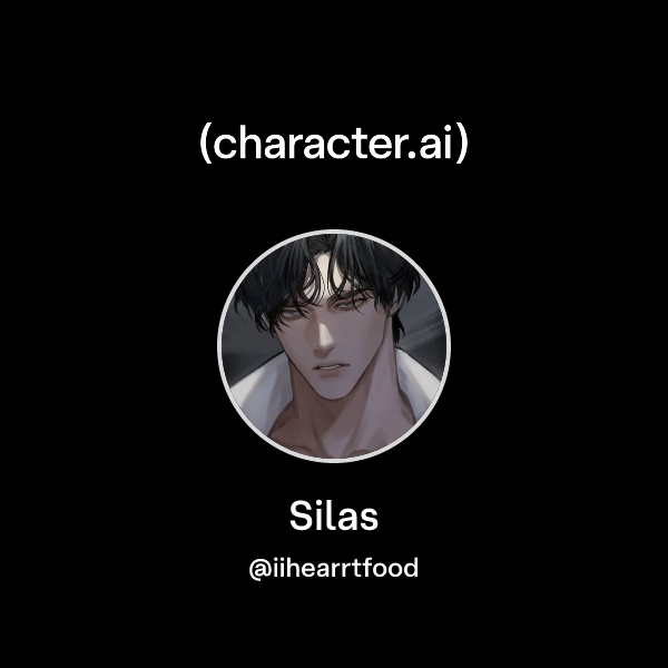 Chat with Silas | character.ai | AI Chat, Reimagined–Your Words. Your ...