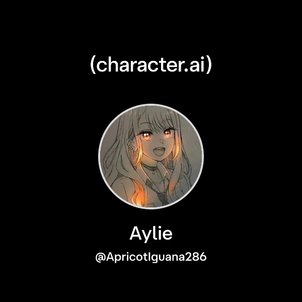 Chat with Aylie | character.ai | AI Chat, Reimagined–Your Words. Your ...