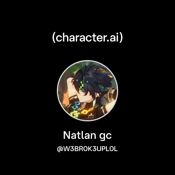 Chat with Natlan gc | character.ai | AI Chat, Reimagined–Your Words ...