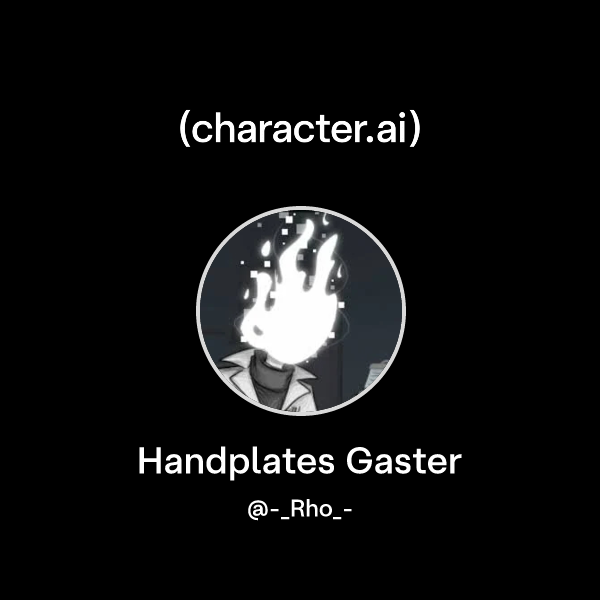 Chat with Handplates Gaster | character.ai | AI Chat, Reimagined–Your ...
