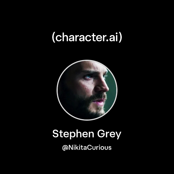 Chat with Stephen Grey | character.ai | AI Chat, Reimagined–Your Words. Your World.