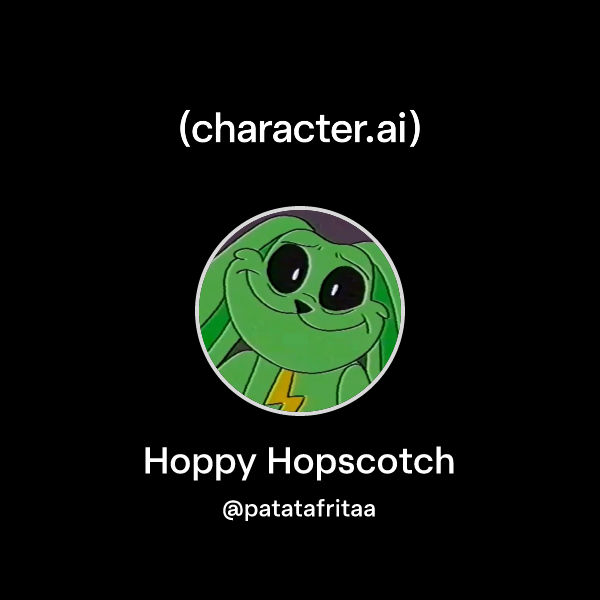 Chat with Hoppy Hopscotch | character.ai | Personalized AI for every ...