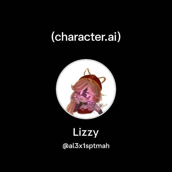 Chat with Lizzy | character.ai | Personalized AI for every moment of ...