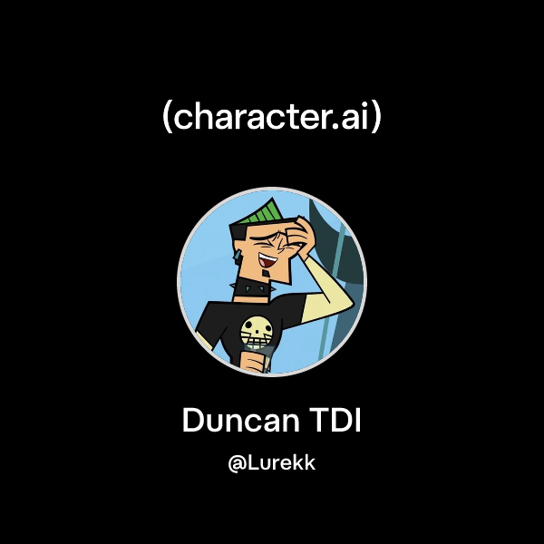 Chat with Duncan TDI | character.ai | AI Chat, Reimagined–Your Words ...