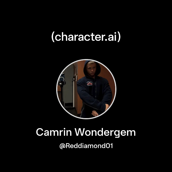 Chat with Camrin Wondergem | character.ai | AI Chat, Reimagined–Your ...