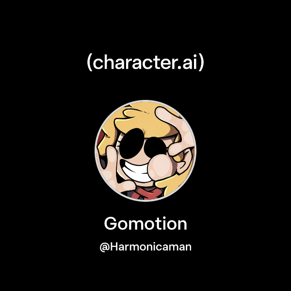 Chat with Gomotion | character.ai | Personalized AI for every moment of ...