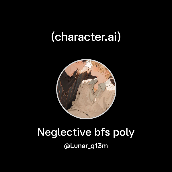 Chat with Neglective bfs poly | character.ai | AI Chat, Reimagined–Your ...