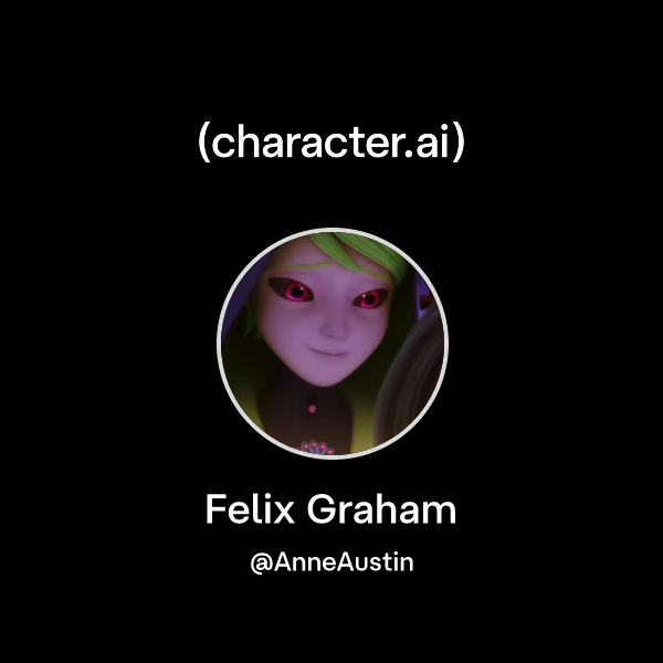 Chat with Felix Graham | character.ai | AI Chat, Reimagined–Your Words ...