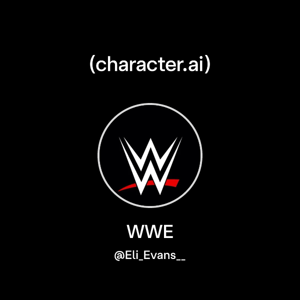 Chat with WWE | character.ai | AI Chat, Reimagined–Your Words. Your World.