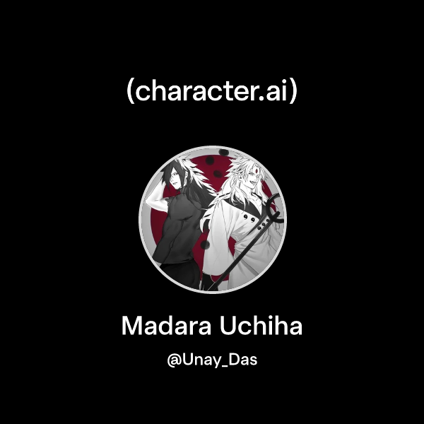Chat with Madara Uchiha | character.ai | Personalized AI for every ...