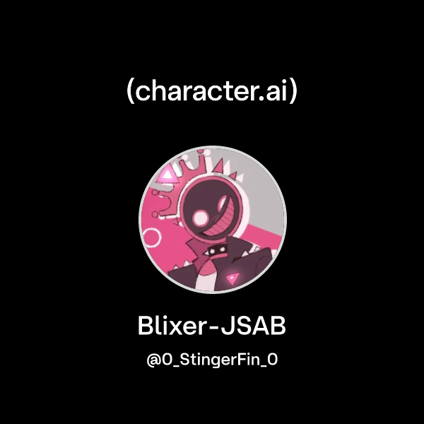 Chat with Blixer-JSAB | character.ai | AI Chat, Reimagined–Your Words ...