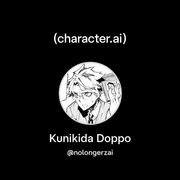 Chat with Kunikida Doppo | character.ai | AI Chat, Reimagined–Your ...