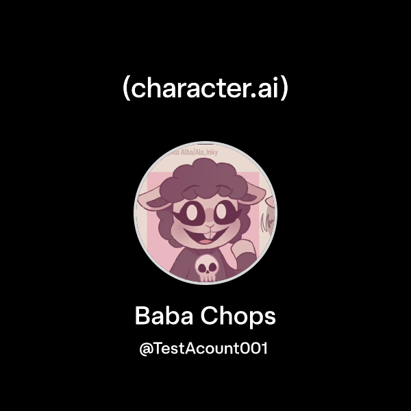 Chat with Baba Chops | character.ai | AI Chat, Reimagined–Your Words ...