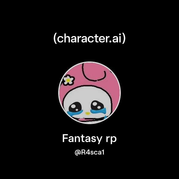 Chat with Fantasy rp | character.ai | AI Chat, Reimagined–Your Words ...