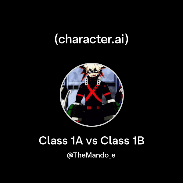 Chat with Class 1A vs Class 1B | character.ai | AI Chat, Reimagined ...