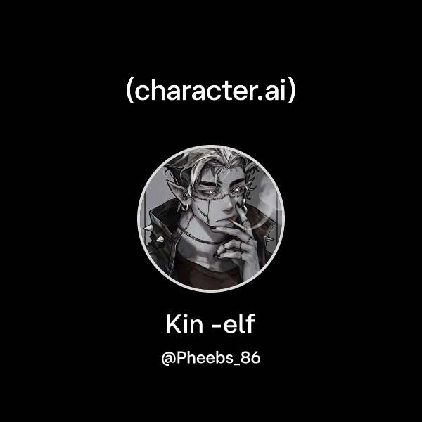 Chat with Kin -elf | character.ai | Personalized AI for every moment of ...
