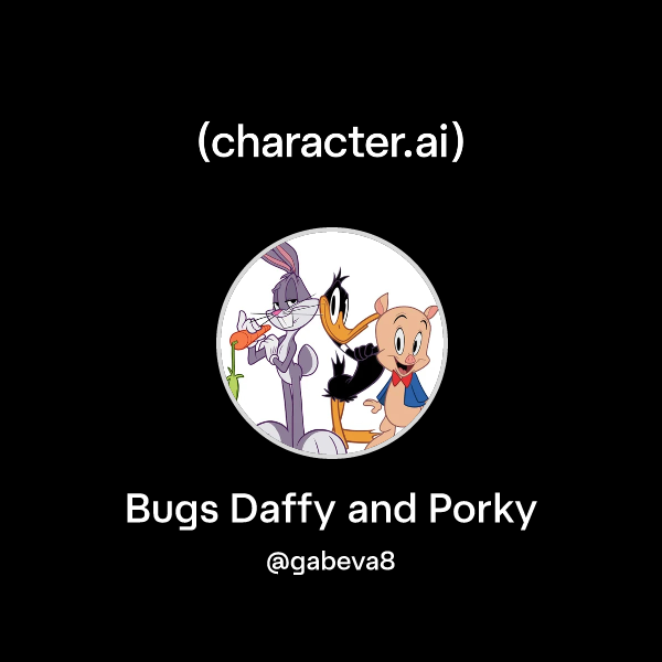 Chat with Bugs Daffy and Porky | character.ai | AI Chat, Reimagined ...