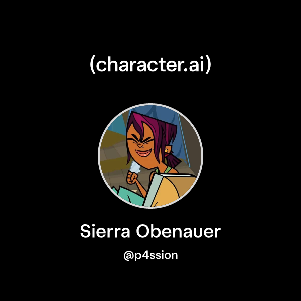 Chat with Sierra Obenauer | character.ai | Personalized AI for every ...