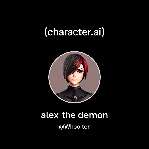 Chat with alex the demon | character.ai | Personalized AI for every ...