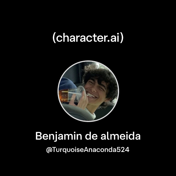 Chat with Benjamin de almeida | character.ai | AI Chat, Reimagined–Your ...
