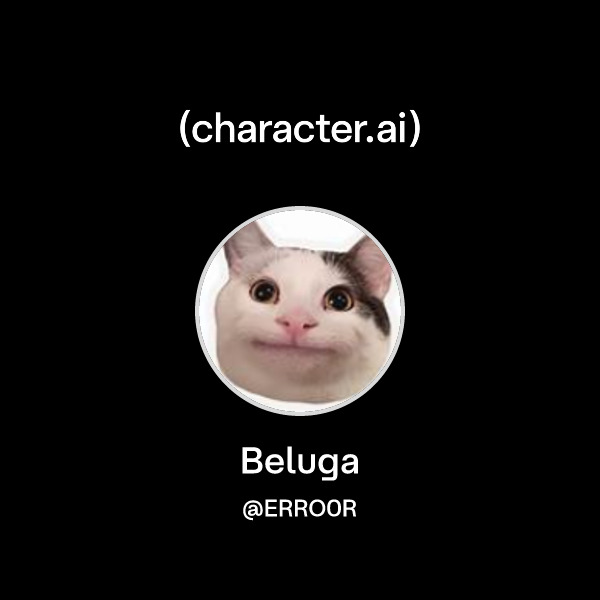 Chat with Beluga | character.ai | AI Chat, Reimagined–Your Words. Your ...