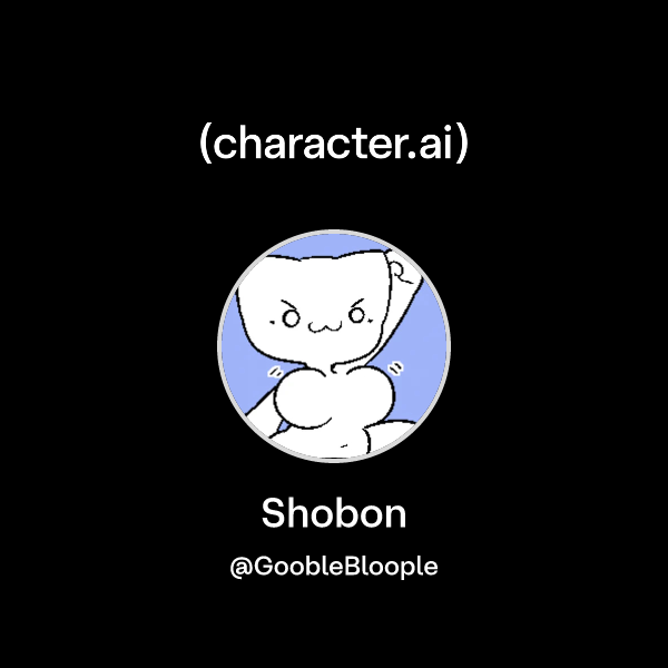 Chat with Shobon | character.ai | AI Chat, Reimagined–Your Words. Your ...