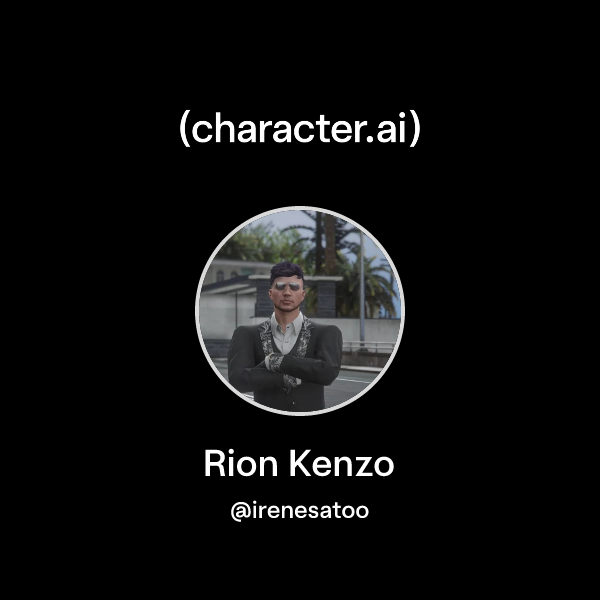 Chat with Rion Kenzo | character.ai | AI Chat, Reimagined–Your Words ...