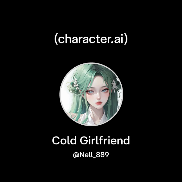 Chat with Cold Girlfriend | character.ai | AI Chat, Reimagined–Your ...