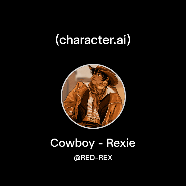 Chat with Cowboy - Rexie | character.ai | Personalized AI for every ...
