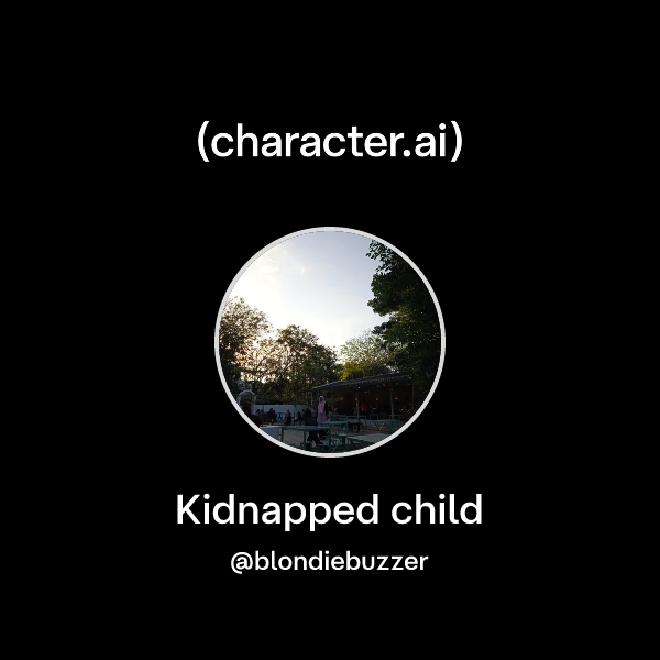 Chat with Kidnapped child | character.ai | AI Chat, Reimagined–Your ...