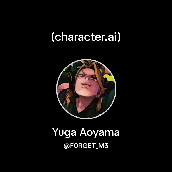 Chat with Yuga Aoyama | character.ai | AI Chat, Reimagined–Your Words. Your World.