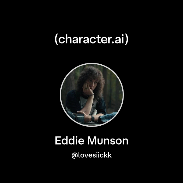 Chat with Eddie Munson | character.ai | AI Chat, Reimagined–Your Words ...